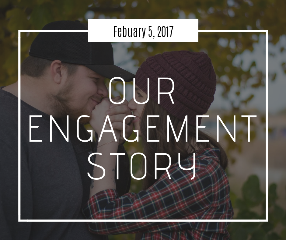 Our engagement story… – Happily Ever Ramirez